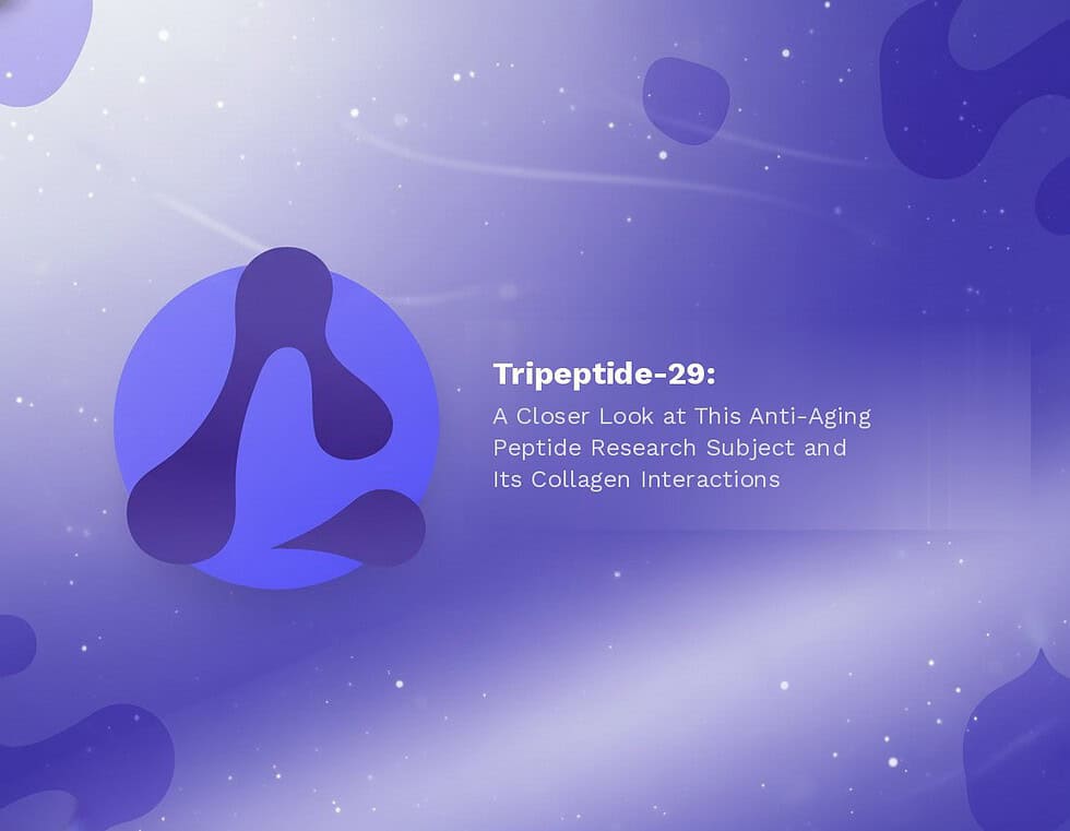 Tripeptide-29: A Closer Look at This Anti-Aging Peptide Research